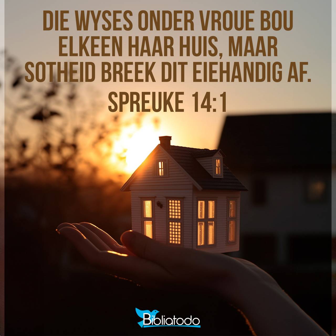 Spreuke 14:1 ABA - Vers van die dag