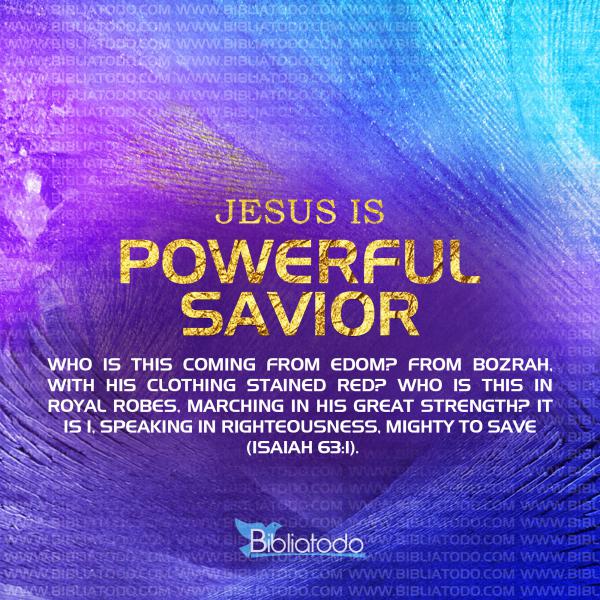 Meaning of Powerful Savior - Jesús is