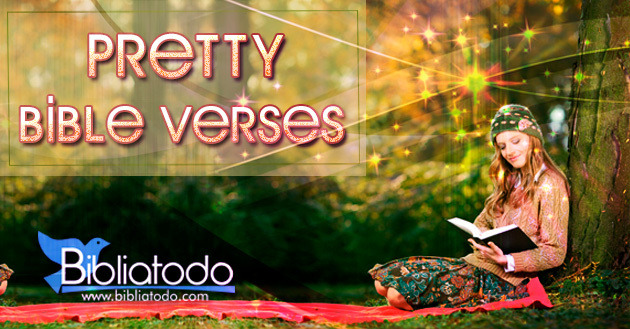 BIBLE VERSES ABOUT PRETTY