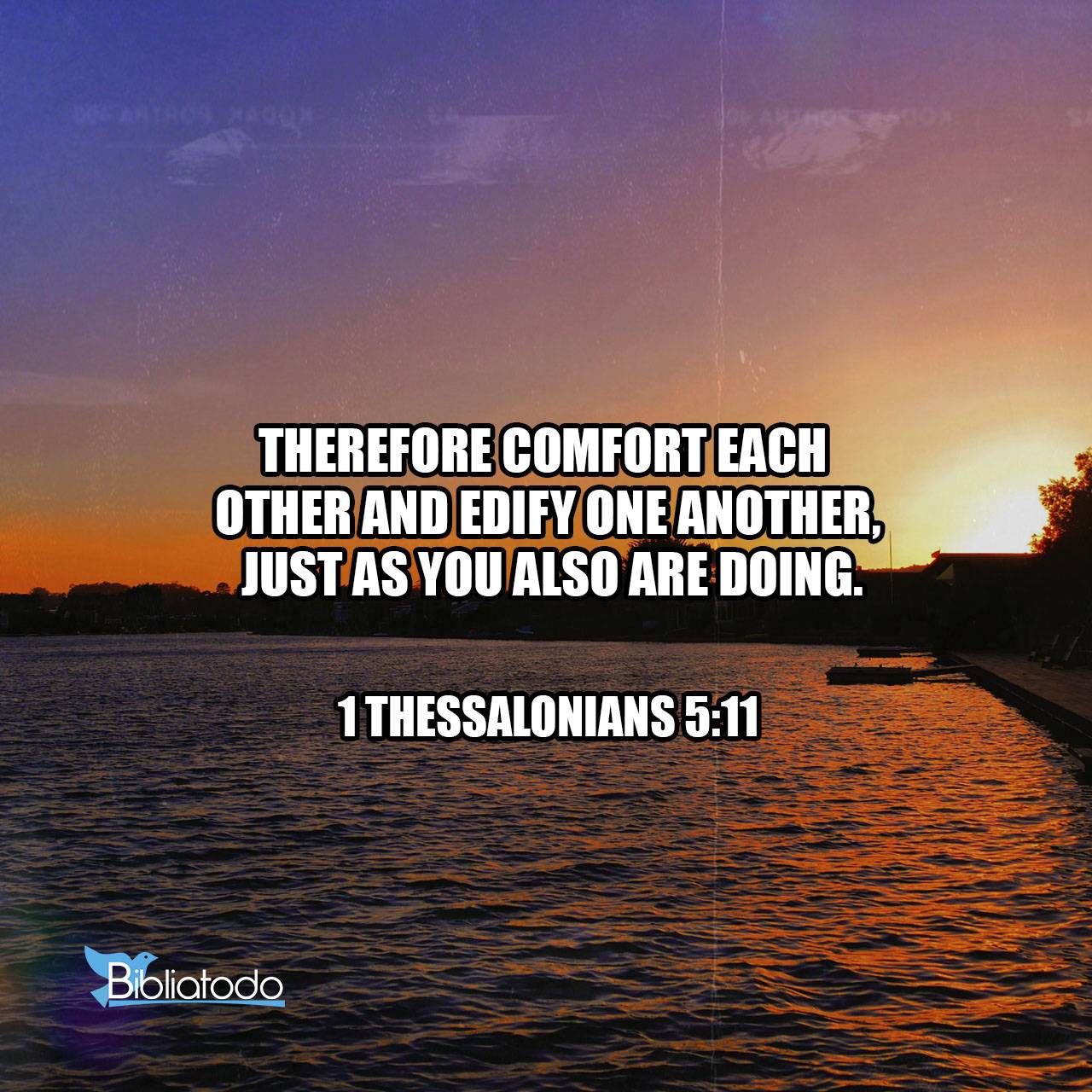 1 Thessalonians 5:11 Bible Cross References | Connecting Verses Across ...