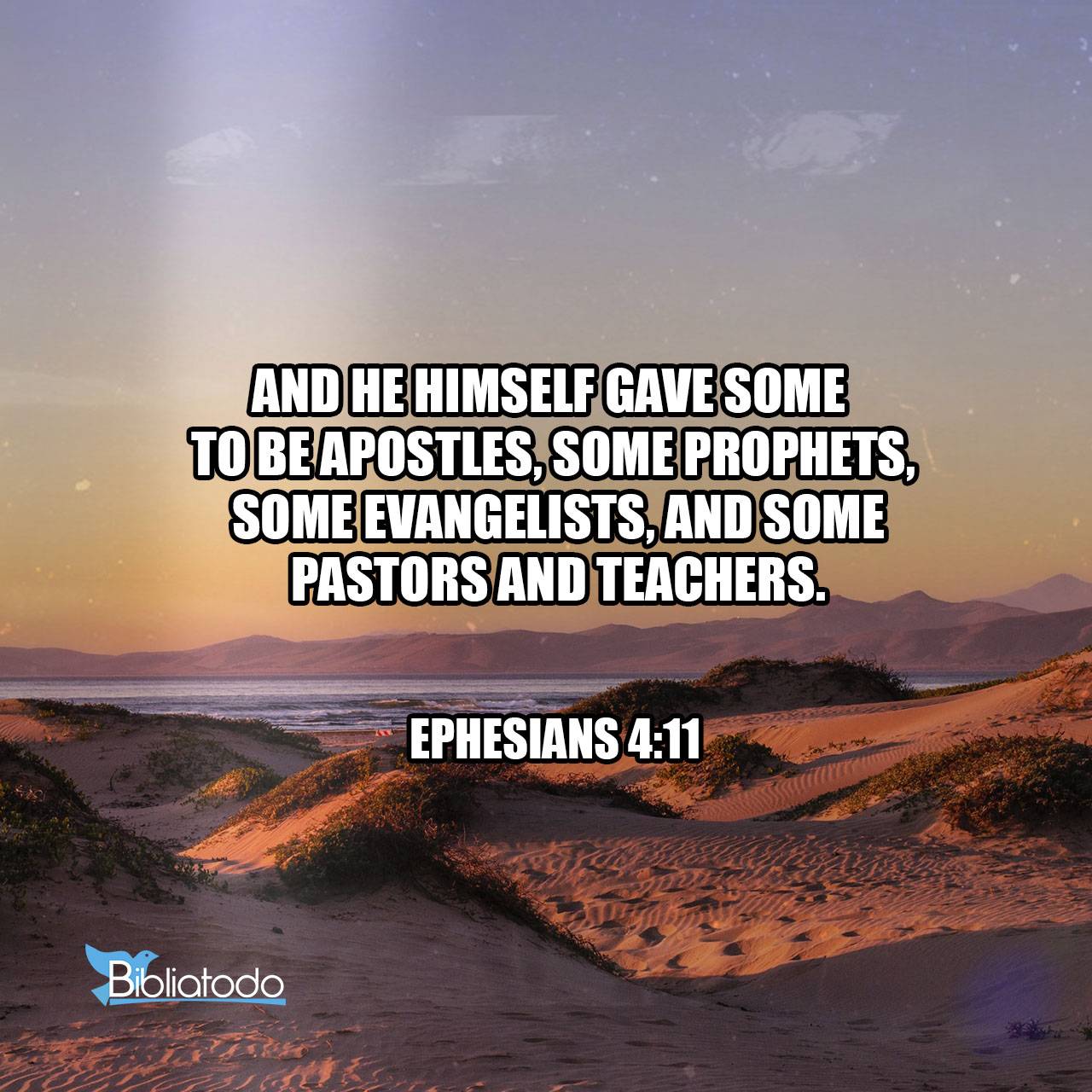Ephesians 4:11 NLT - And He Himself gave some to be apostles, some ...