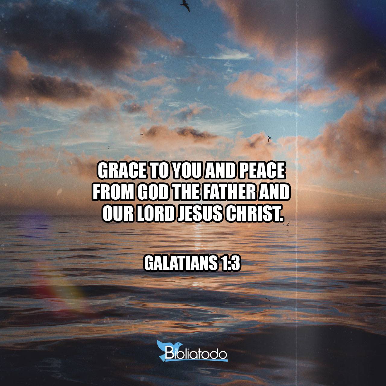 Galatians 1:3 Coverdale1535 - Grace be with you, and peace fro God the ...