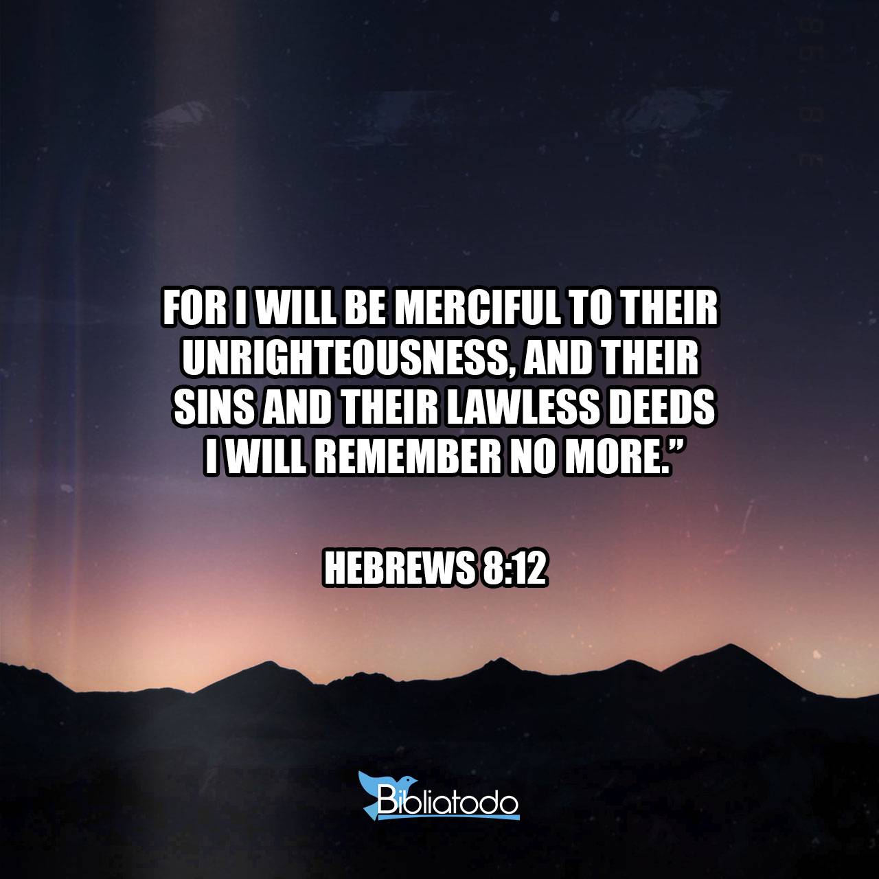 Hebrews 8:12 Bible Cross References | Connecting Verses Across ...