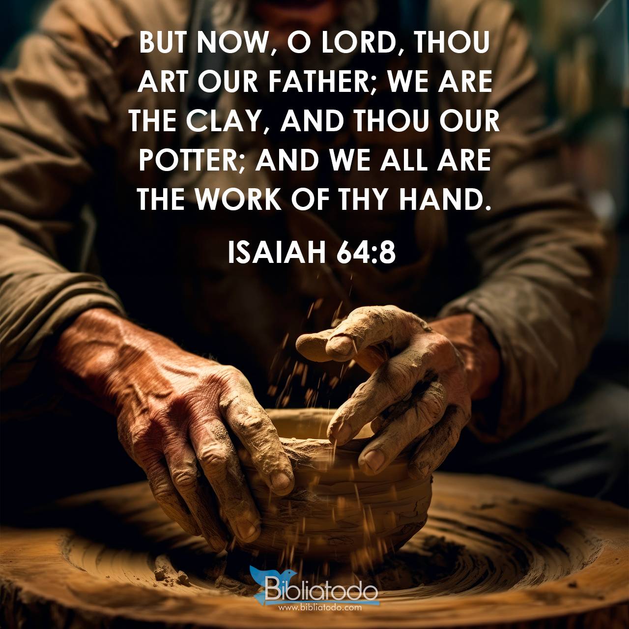 Isaiah 64:8 Great1539 - But nowe O Lorde, thou father of oures: we are ...