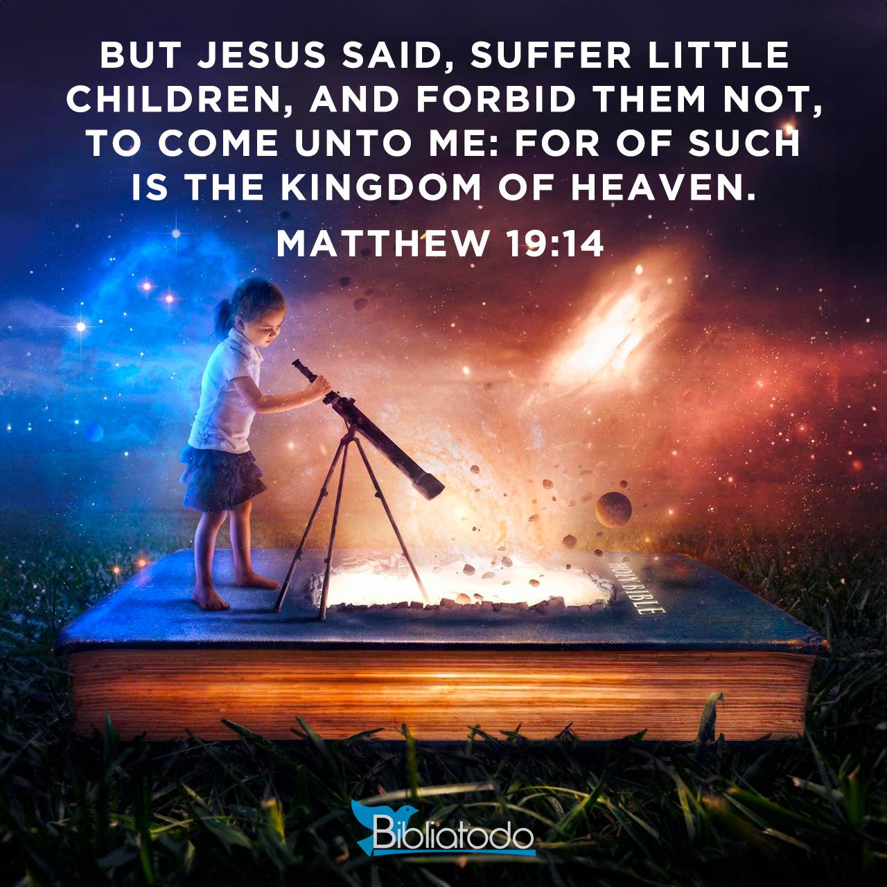 Matthew 19:14 CSBA - Jesus said, ‘Leave the little children alone, and ...