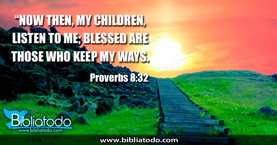 Proverbs 8:32 Bible Cross References | Connecting Verses Across Scripture - NLT