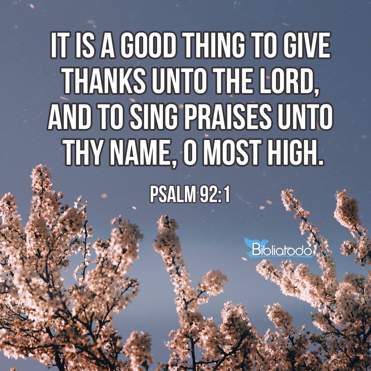 Psalm 92:1 Bible Cross References | Connecting Verses Across Scripture - NIV