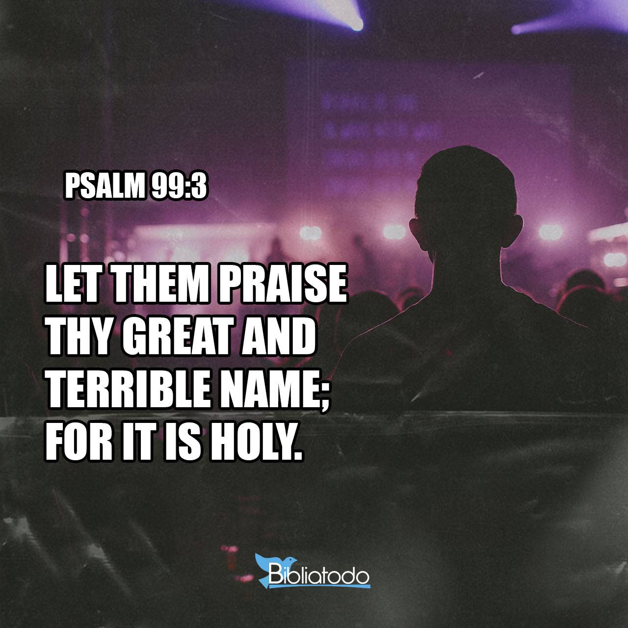 Psalm 99:3 Bible Cross References | Connecting Verses Across Scripture ...