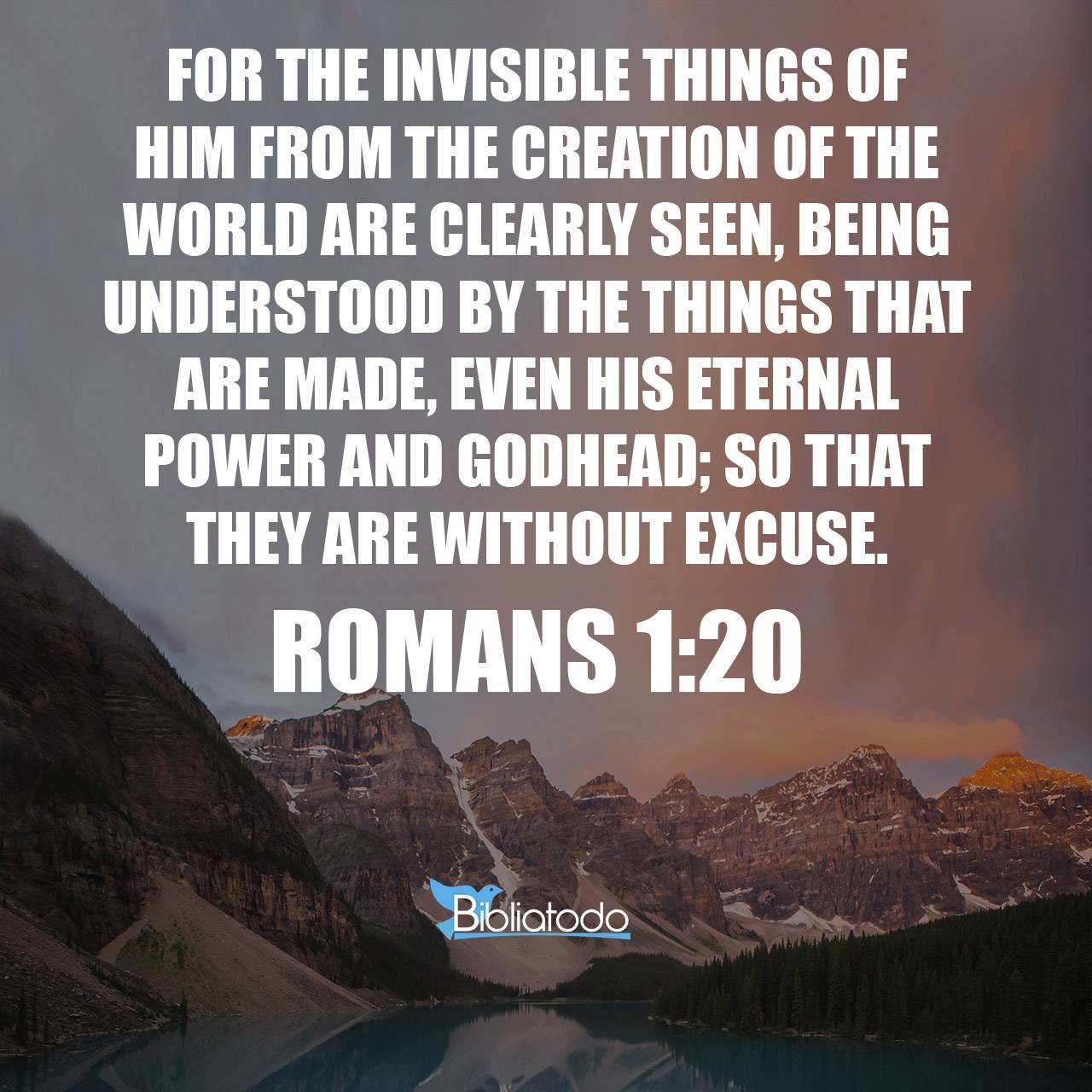 Romans 1:20 GNBDC - Ever since God created the world, his invisible ...