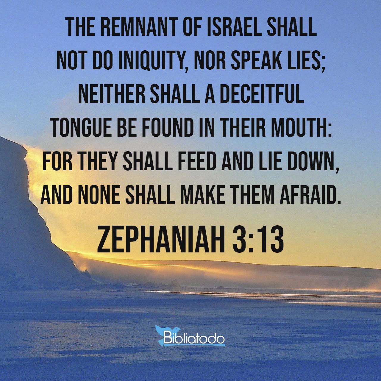 Zephaniah 3:13 TS2009 - “The remnant of Yisra’ĕl shall do no ...