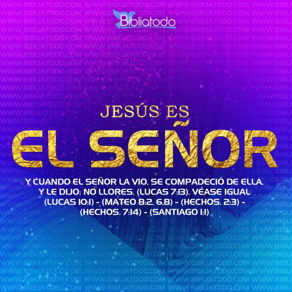 Significado de El Señor - Jesús es