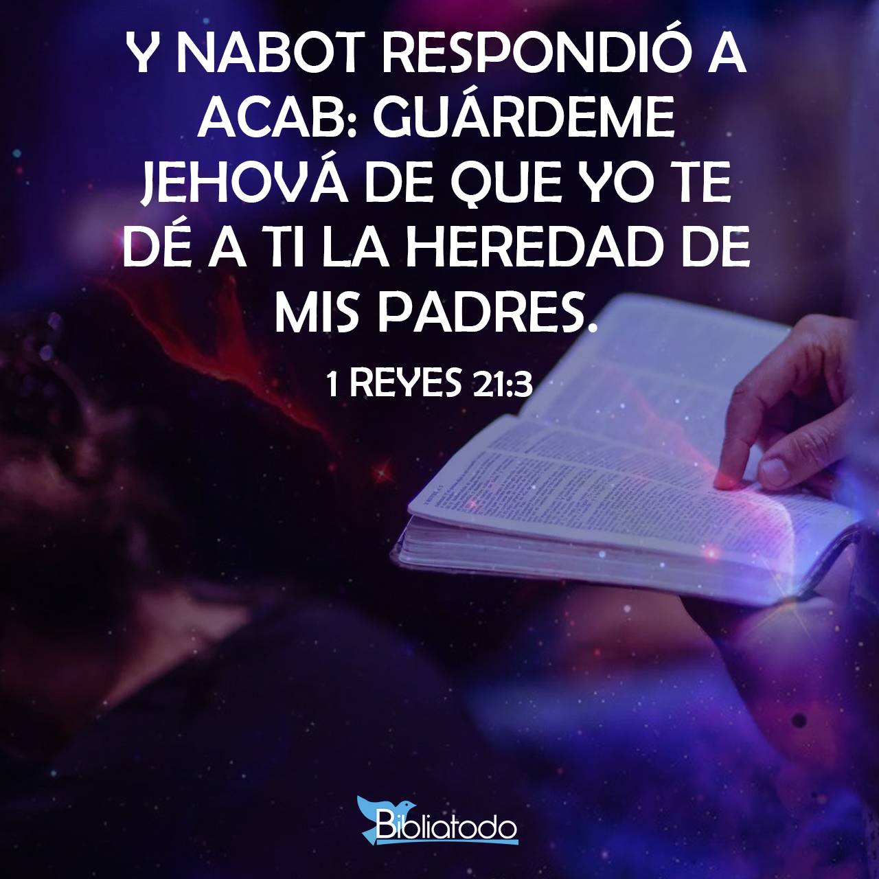 1 Reyes 21:3 RV1960 - Y Nabot respondió a Acab: Guárdeme Jehová de que ...