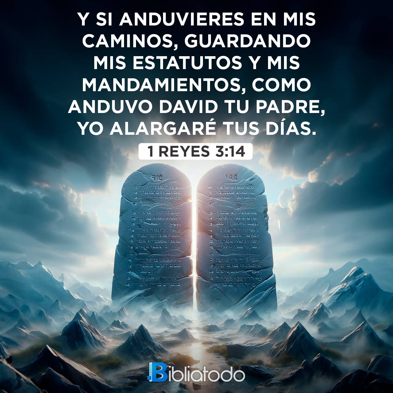 1 Reyes 3:14 RV1960 - Y si anduvieres en mis caminos, guardando mis ...