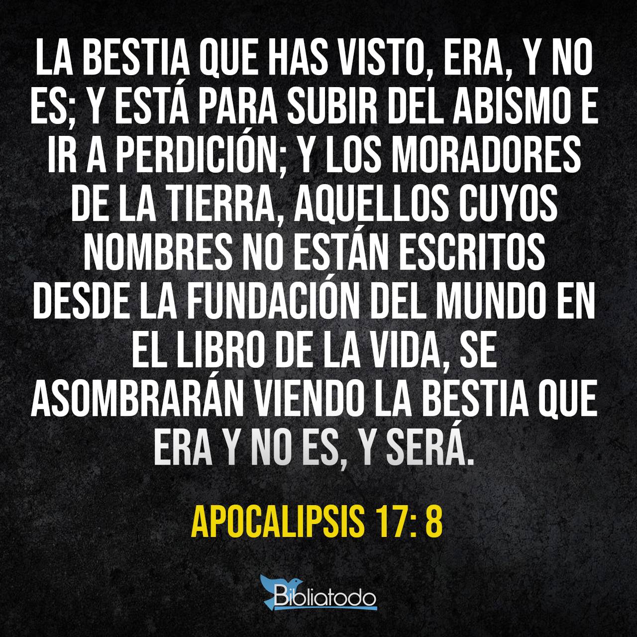 Apocalipsis 17:8 TNM - La bestia salvaje que viste era, pero no es, y ...