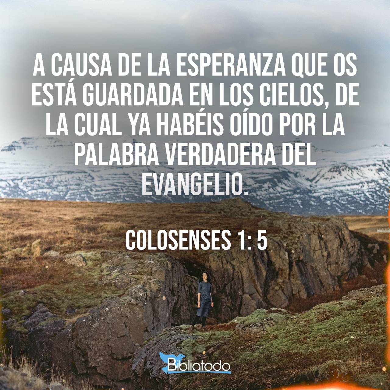 Colosenses 1:5 RV1960 - a causa de la esperanza que os está guardada en ...