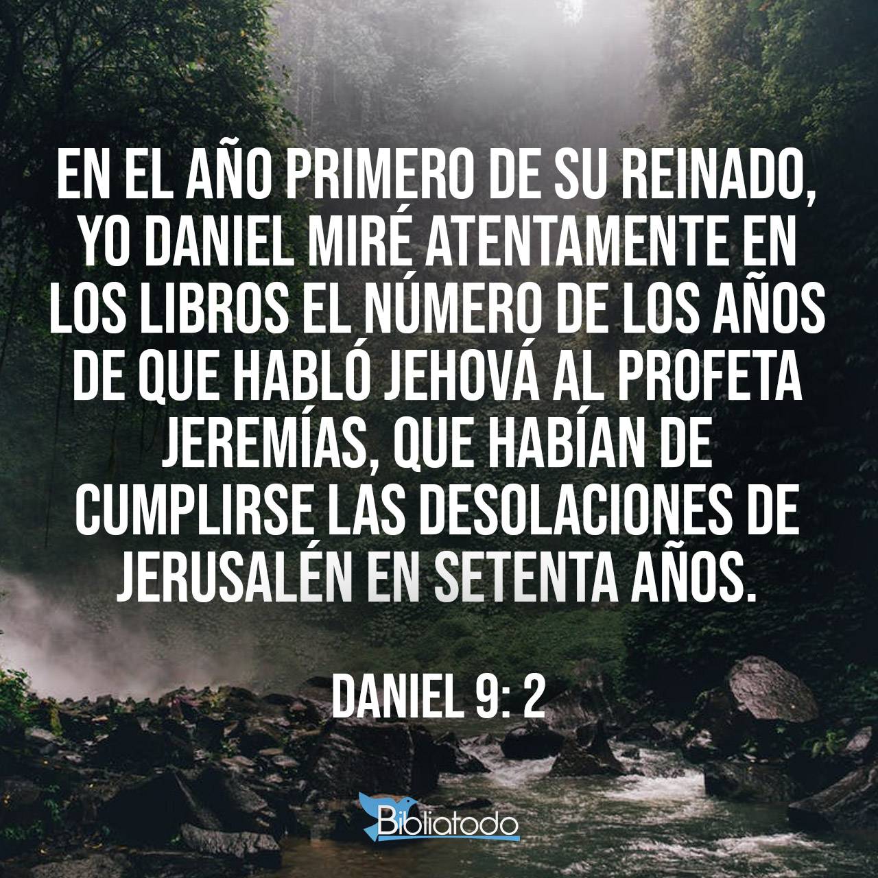 Daniel 9:2 RV1960 - en el año primero de su reinado, yo Daniel miré ...