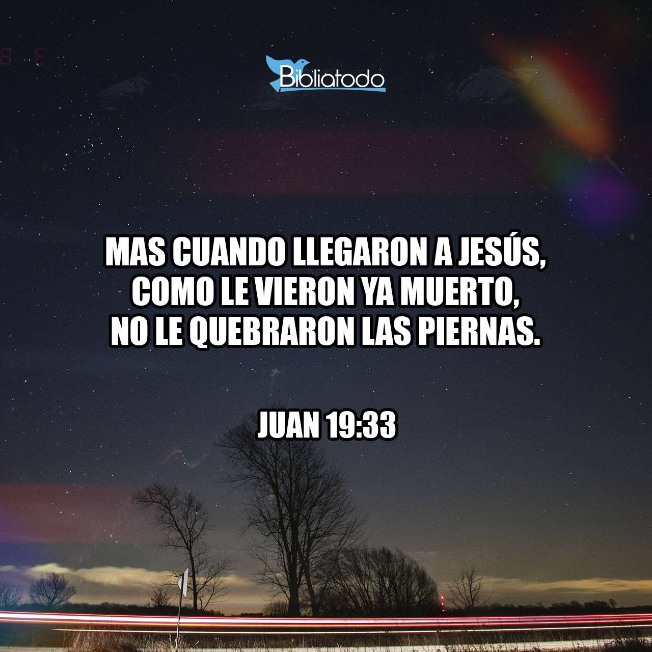 Juan 19:33 RV1960 - Mas cuando llegaron a Jesús, como le vieron ya ...