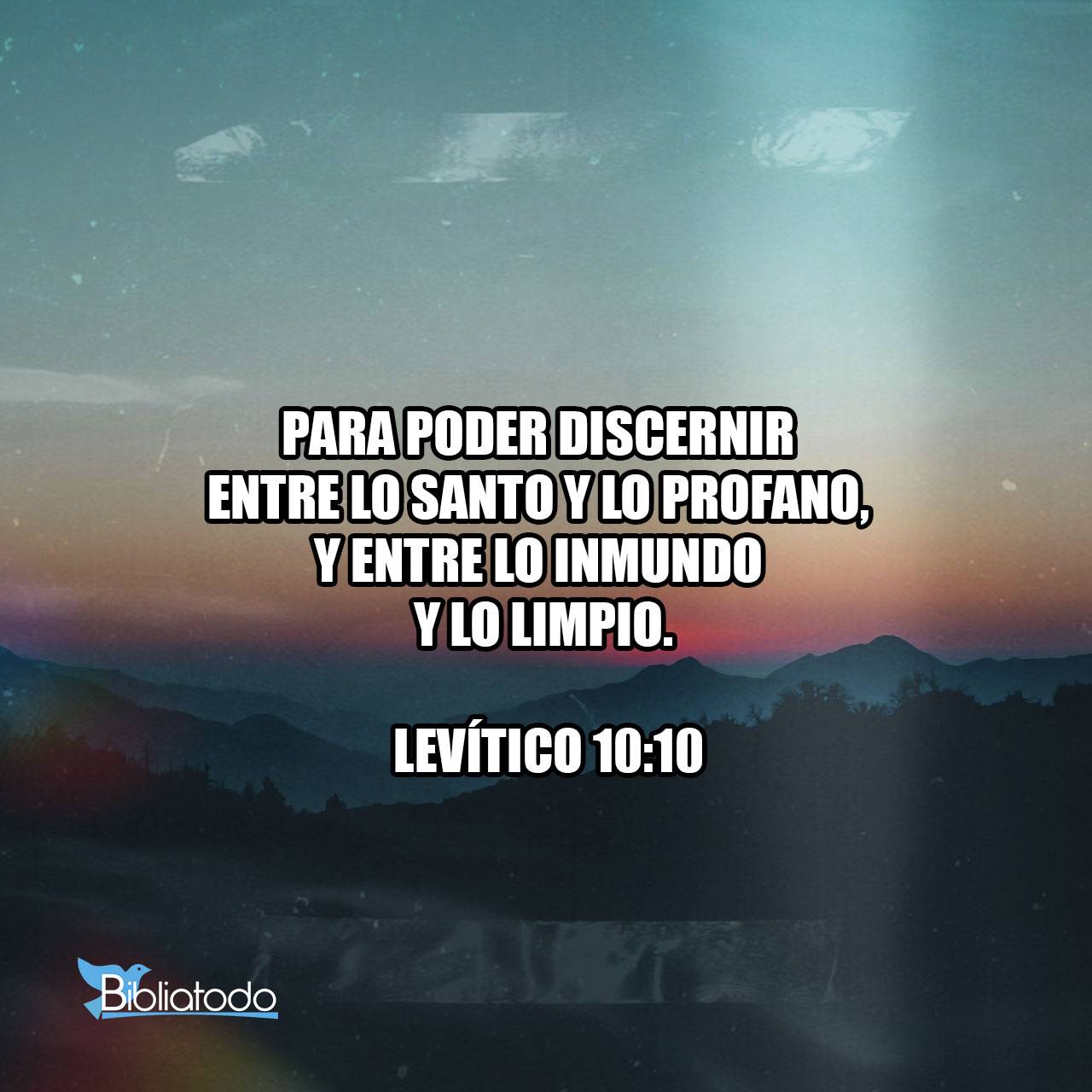 Levítico 10:10 RV1960 - para poder discernir entre lo santo y lo ...