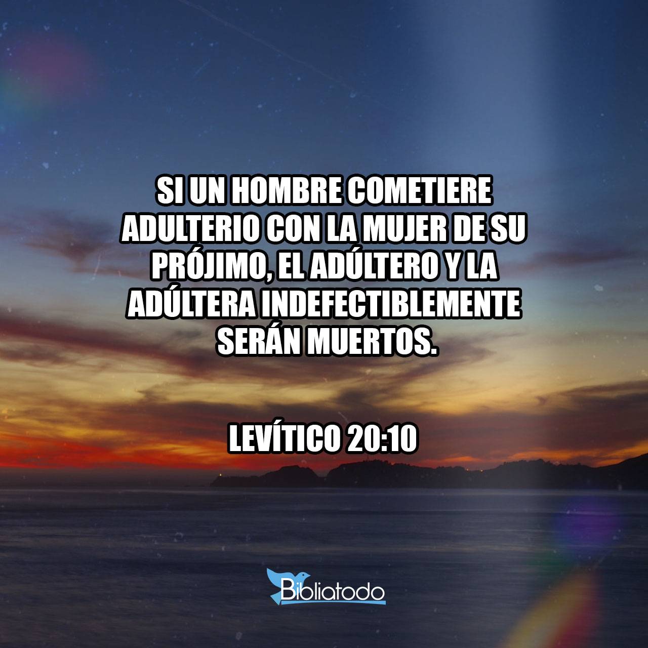 Levítico 20:10 RV1960 - Si un hombre cometiere adulterio con la mujer ...