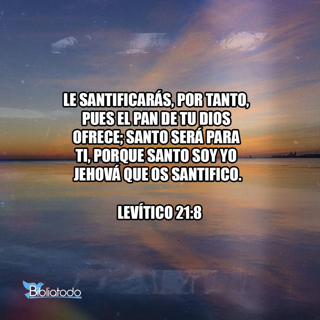 Levítico 21:8 BL95 - Al sacerdote lo tendrás por santo, pues él ofrece ...