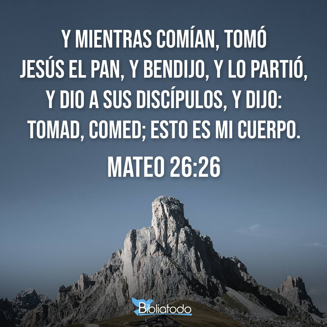Mateo 26:26 BL95 - Mientras comían, Jesús tomó pan, pronunció la ...