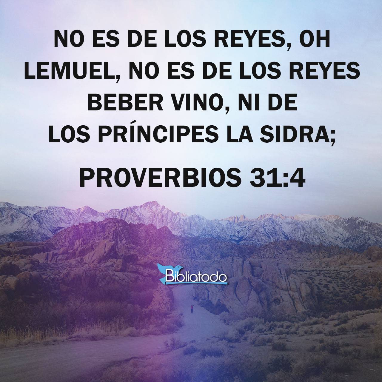 Proverbios 31:4 RV1960 - No es de los reyes, oh Lemuel, no es de los ...