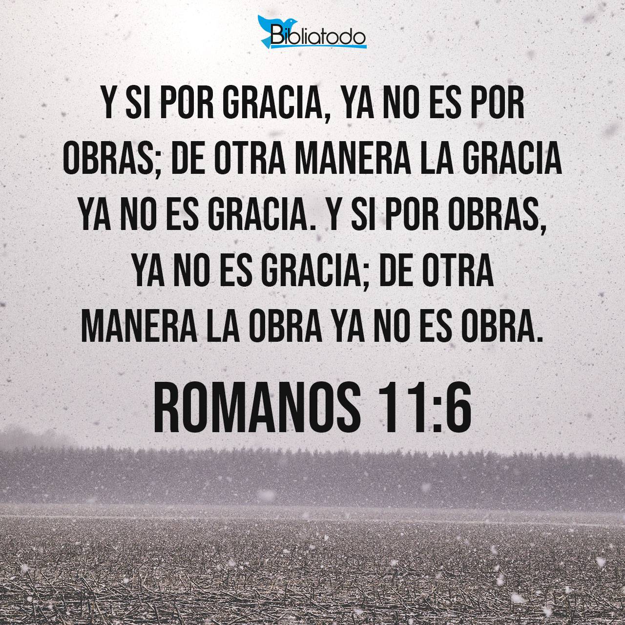 Romanos 11:6 Referencias Cruzadas de la Biblia | Conexiones Versículo a Versículo - RV1960