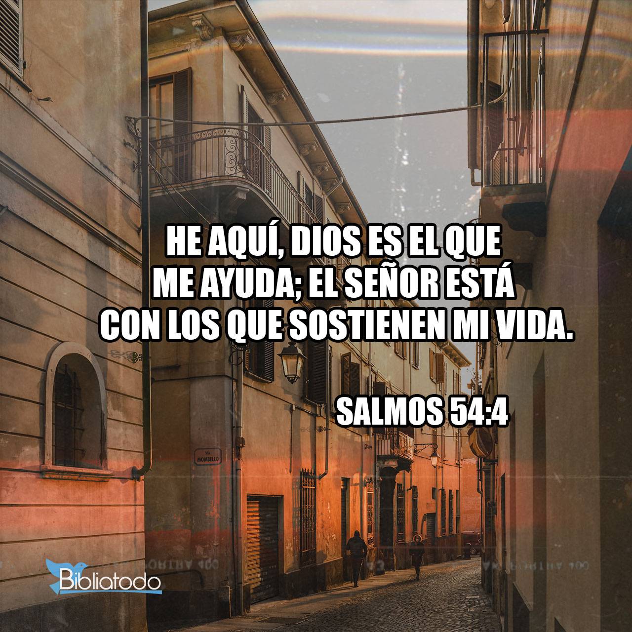 Salmos 54:4 TNM - ¡Mira! Dios es mi ayudador; Jehová está entre los que ...