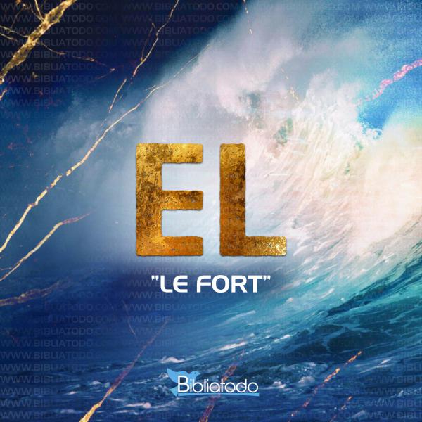 Sens EL - Noms de Dieu