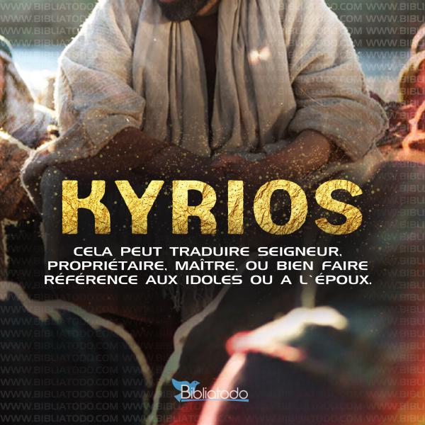 Sens KYRIOS - Noms de Dieu