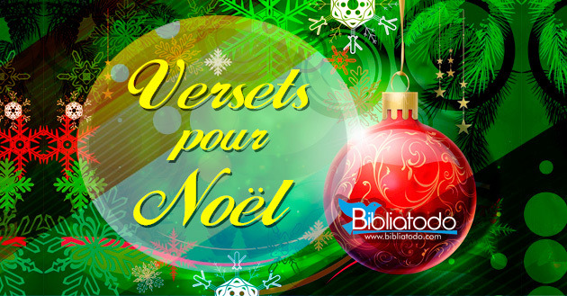 VERSETS BIBLIQUES SUR NOëL