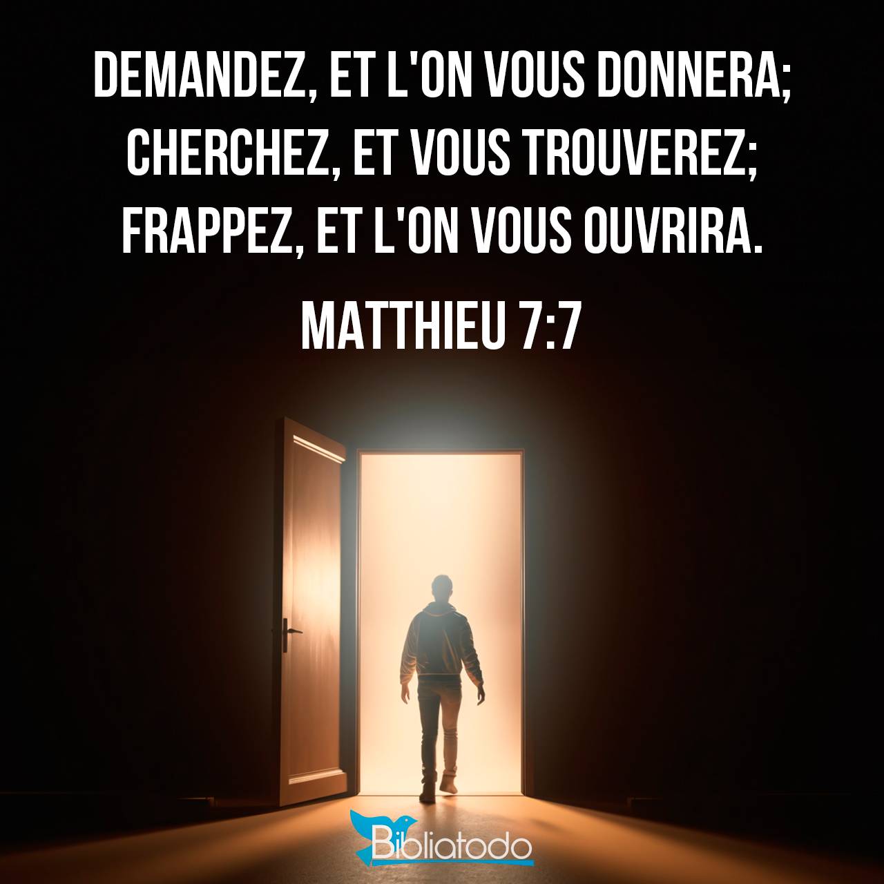Matthieu 7:7 fls - Demandez, et l'on vous donnera; cherchez, et vous ...