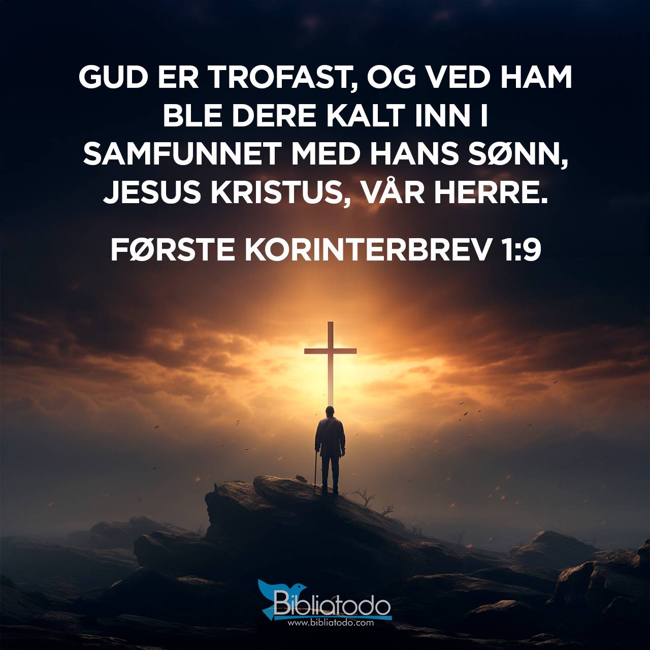 Første Korinterbrev 1:9 NORSK - Gud er trofast, han ved hvem I blev ...