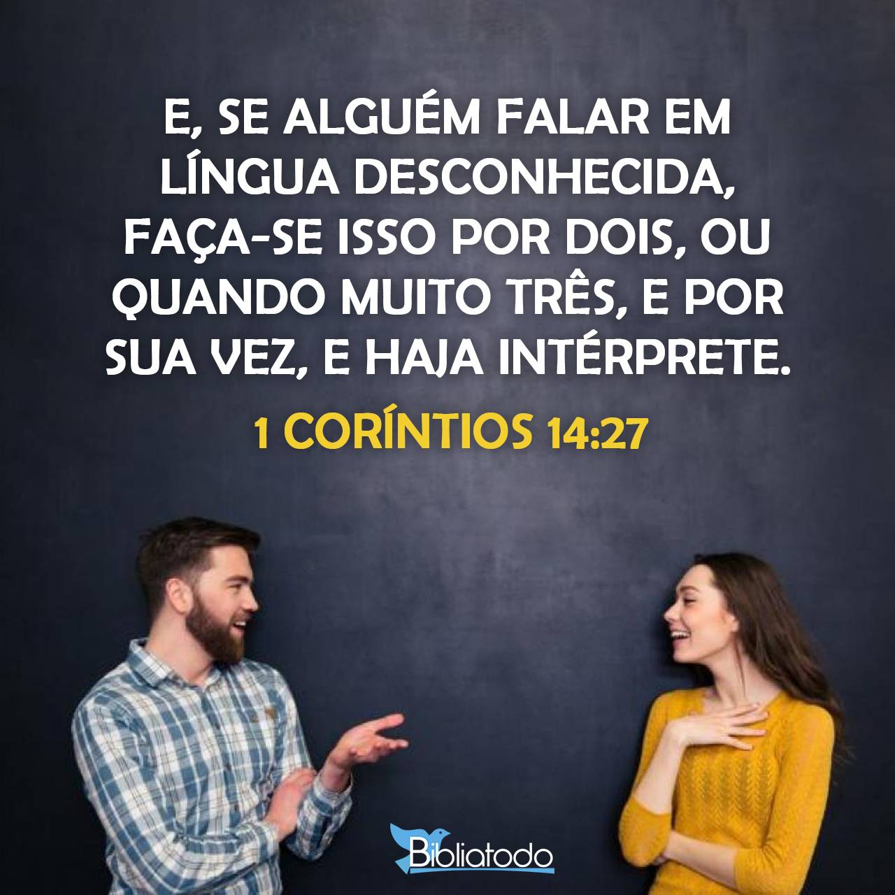 1 Coríntios 14:27 Referências Cruzadas da Bíblia | Conexões Versículo a Versículo - BPT09