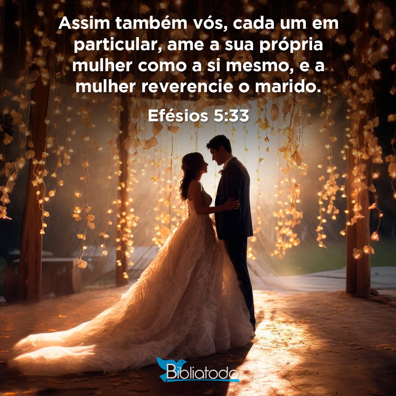 Efésios 5:33 Referências Cruzadas da Bíblia | Conexões Versículo a ...