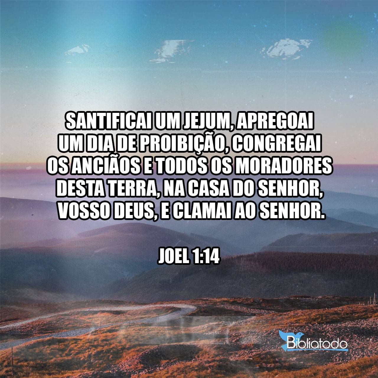 Joel 1:14 Referências Cruzadas da Bíblia | Conexões Versículo a ...