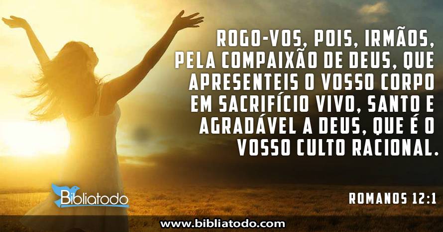Romanos 12:1 JER - Os exhorto, pues, hermanos, por la misericordia de ...