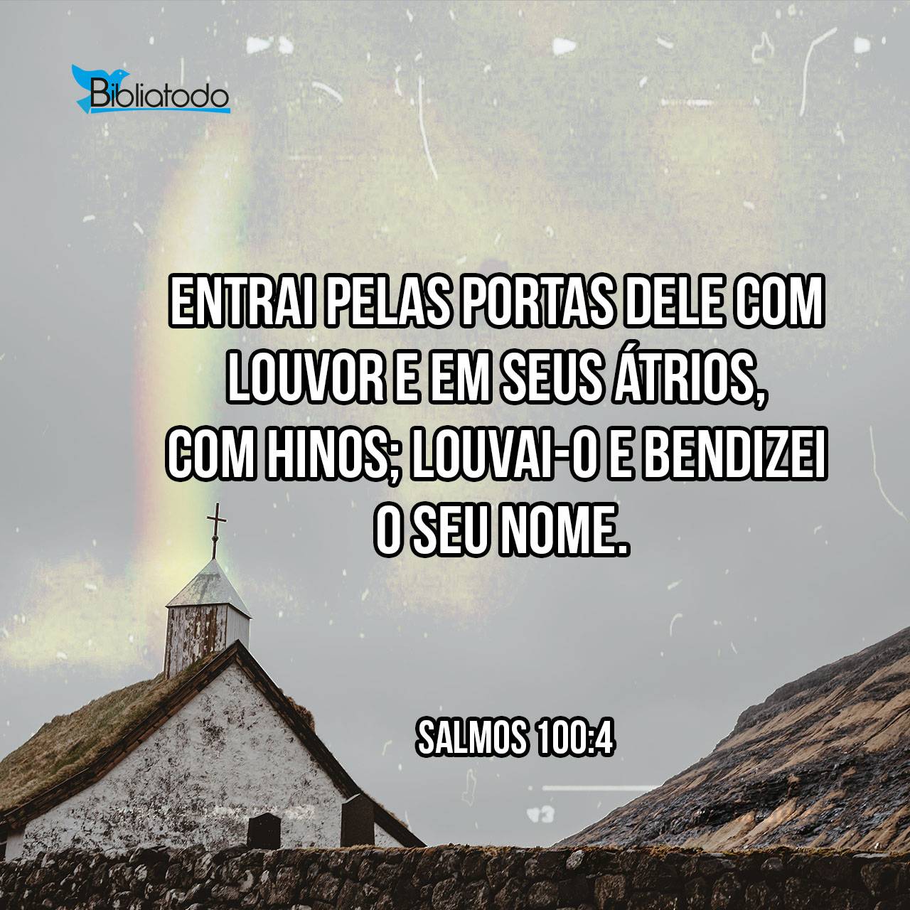 Salmos 100:4 RV1960 - Entrad por sus puertas con acción de gracias, Por ...