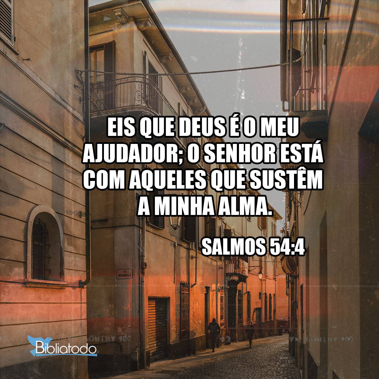 Salmos 54:4 PJFA - Eis que Deus é o meu ajudador; o Senhor é quem ...