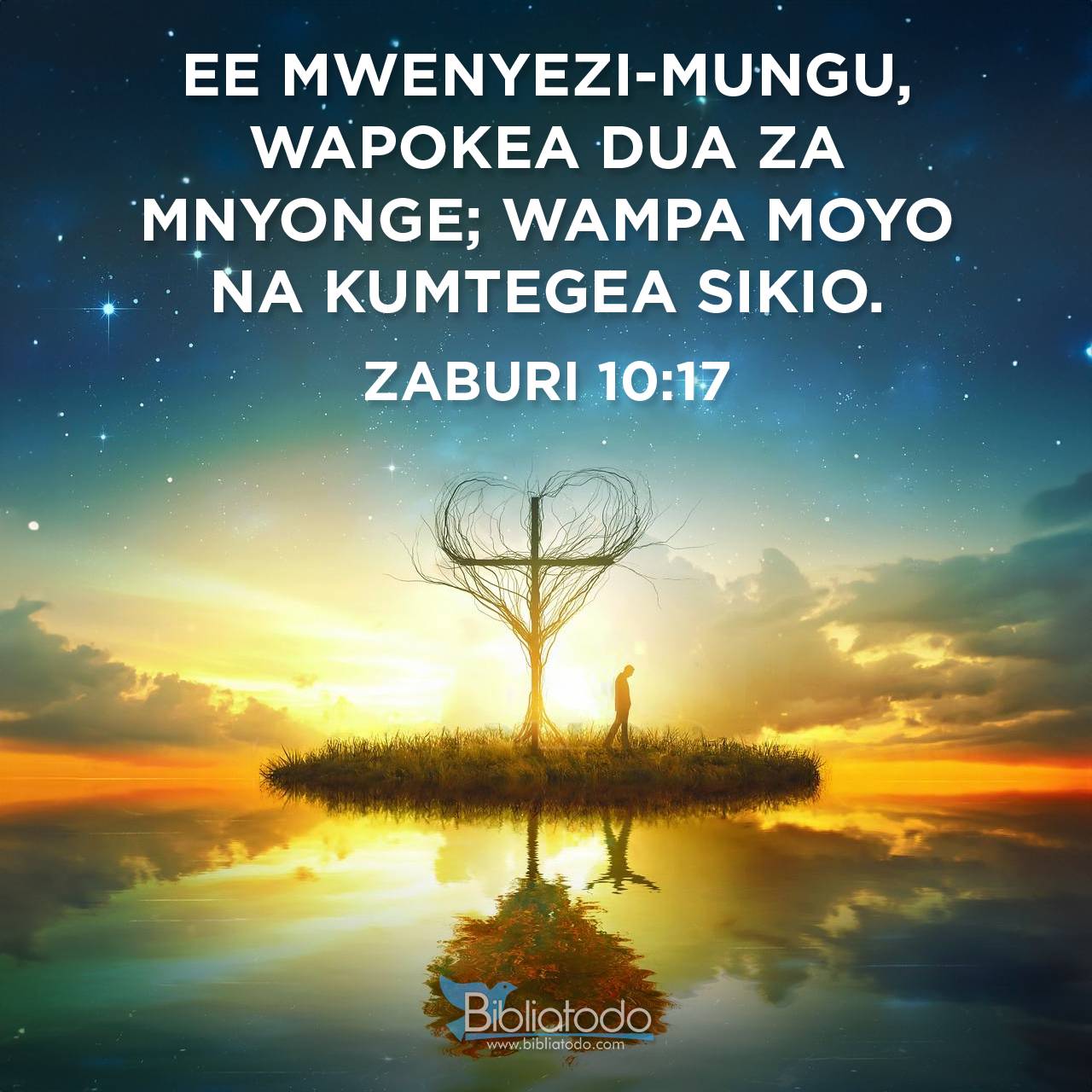 Zaburi 10:17 BHNTLK - Ee Mwenyezi-Mungu, wapokea dua za mnyonge; wampa ...